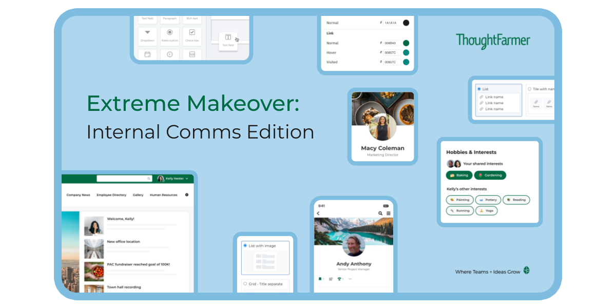 ThoughtFarmer Intranet Software | Webinar recap: Extreme Makeover ...
